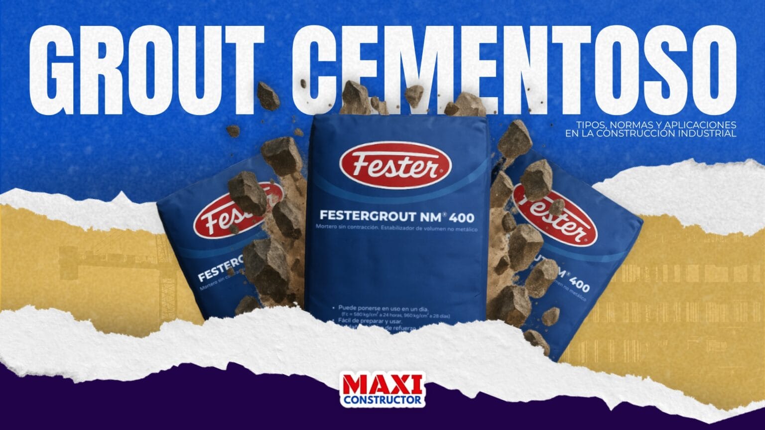 Grout Cementoso: Tipos y Normas | Fester con MaxiConstructor